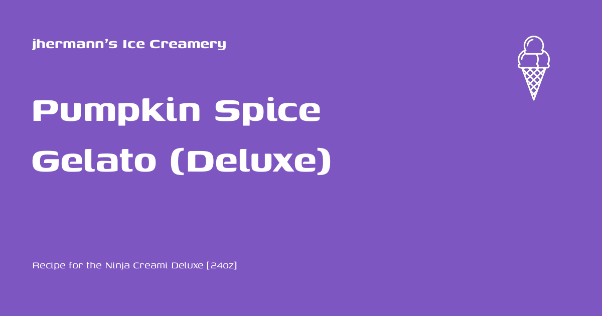 Pumpkin Spice Gelato (Deluxe) - jhermann's Ice Creamery